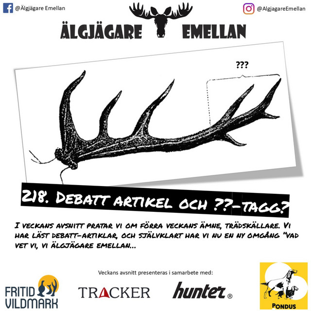 218. Debatt artikel och ??-tagg? - Älgjägare emellan | Podcast on Spotify