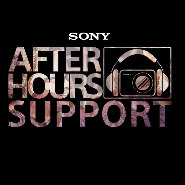 SONY | After Hours Support | Podcast on Spotify