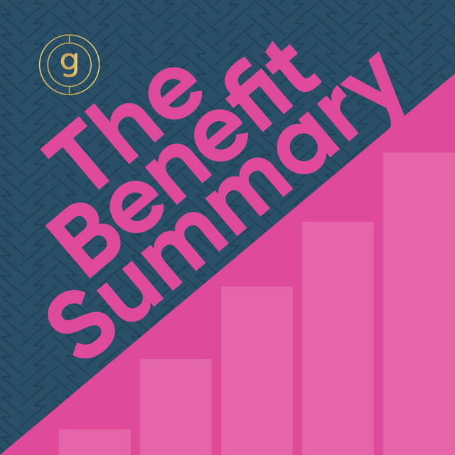 The Benefit Summary | Podcast on Spotify