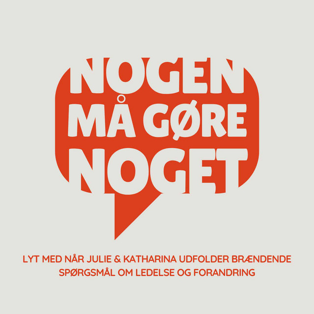 Nogen Må Gøre Noget Podcast | Podcast on Spotify