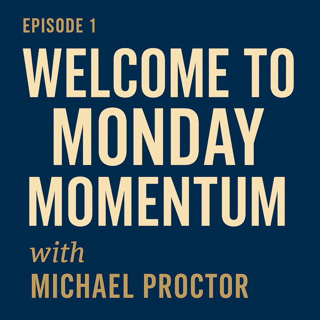 Welcome to Monday Momentum - Monday Momentum | Podcast on Spotify