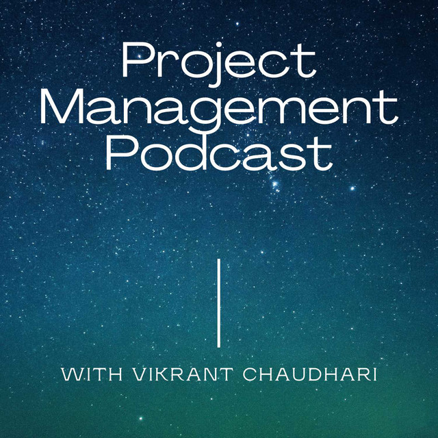 Project Management Podcast series | Podcast on Spotify