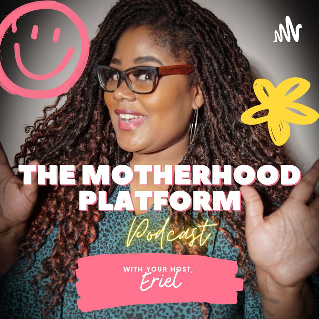 The Motherhood Platform | Podcast on Spotify