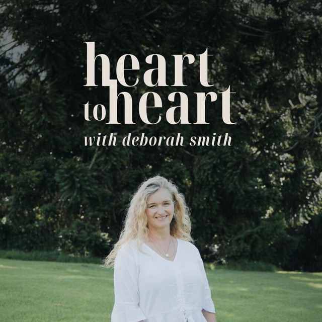 Heart to Heart with Deborah Smith | Podcast on Spotify