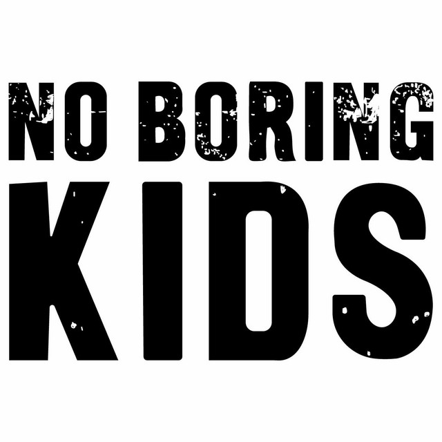 No Boring Kids | Podcast on Spotify