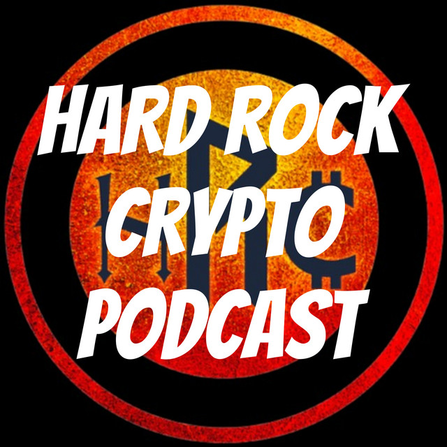 HARD ROCK CRYPTO PODCAST | Podcast on Spotify