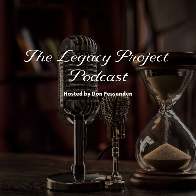 The Legacy Project Podcast | Podcast on Spotify