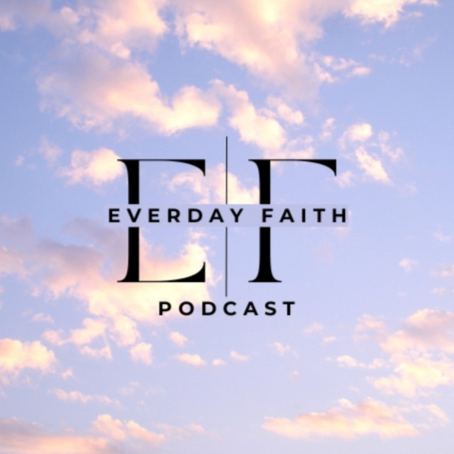 The Everyday Faith Podcast | Podcast on Spotify