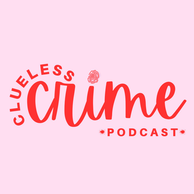 Episode 199 - Jessica Zrinski* - Clueless Crime | Podcast on Spotify