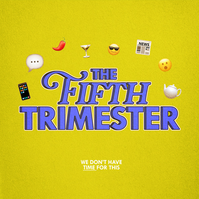 The Fifth Trimester | Podcast on Spotify