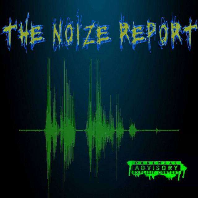The Noize Report | Podcast on Spotify