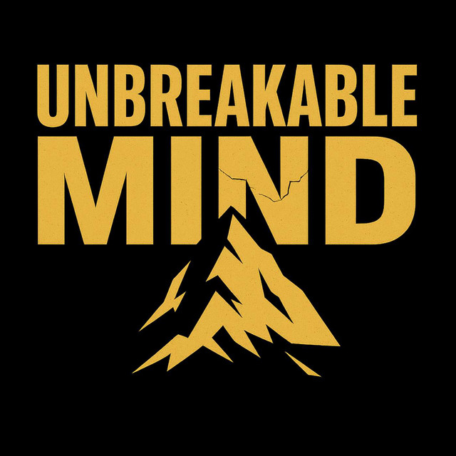 Unbreakable Mind | Podcast on Spotify