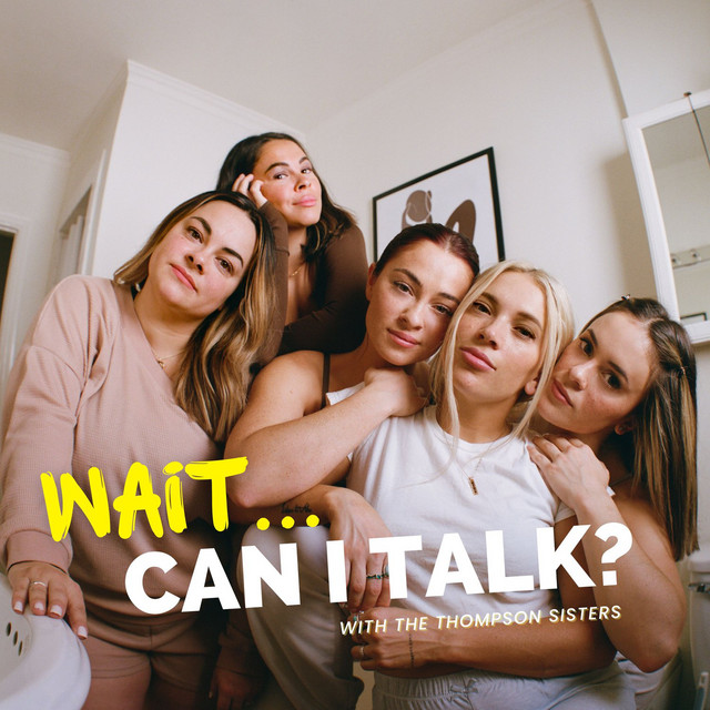 Wait... Can I Talk? | Podcast on Spotify