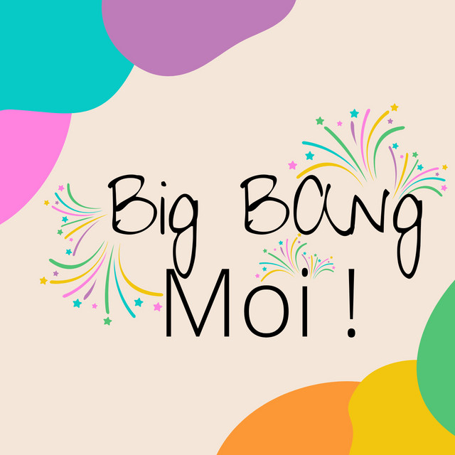 Big Bang Moi ! | Podcast on Spotify