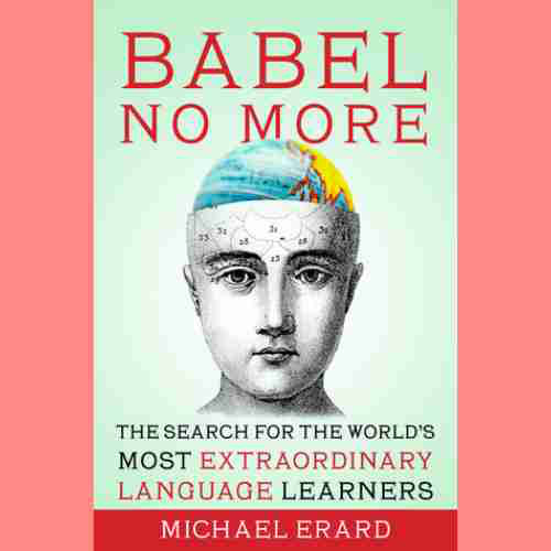 [EPub] Read Babel No More: The Search for the World’s Most ...