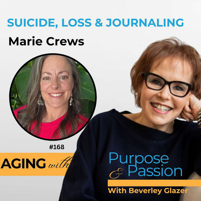 Suicide, Loss & Clinical Journaling | Marie Crews - Aging with Purpose ...
