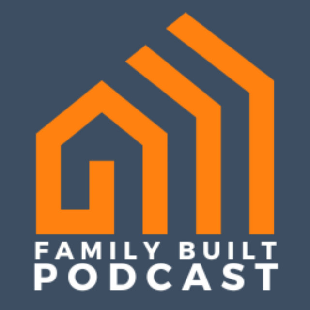 Family Built Podcast | Podcast on Spotify