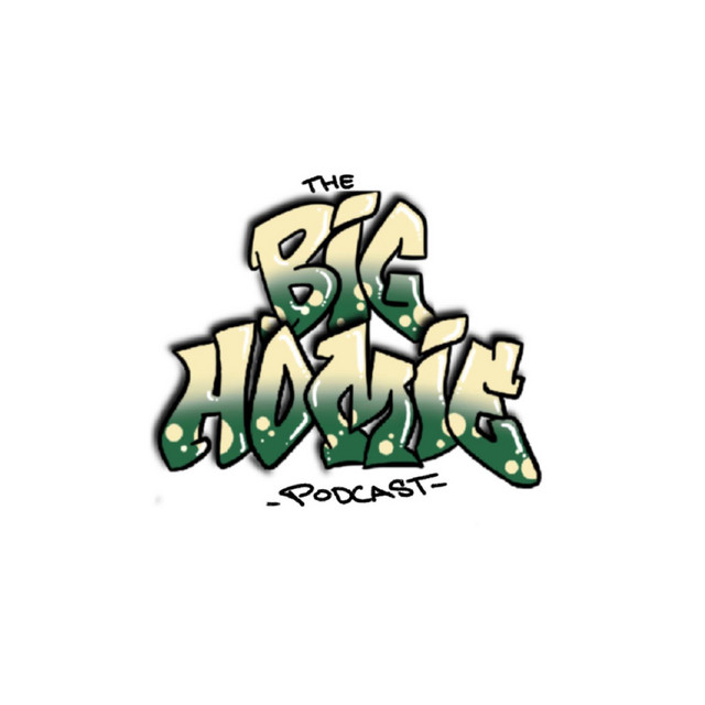 The Big Homie Podcast | Podcast on Spotify