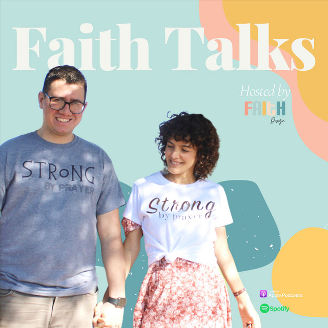 Faith Talks | Podcast on Spotify