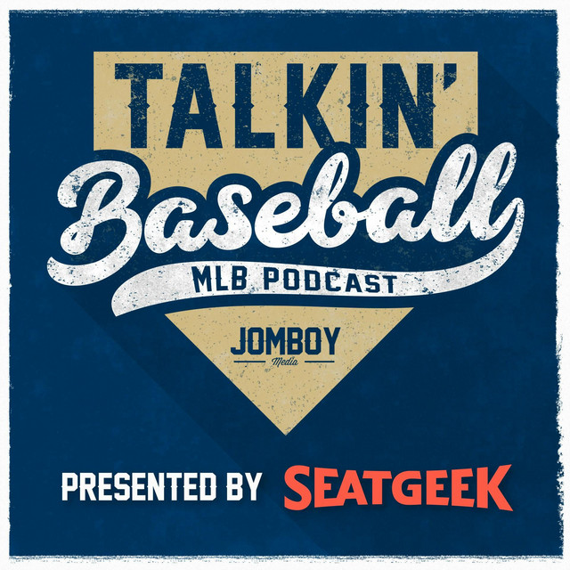 Talkin' Baseball (MLB Podcast) | Podcast on Spotify