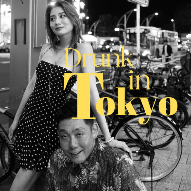 Drunk in Tokyo | Podcast on Spotify