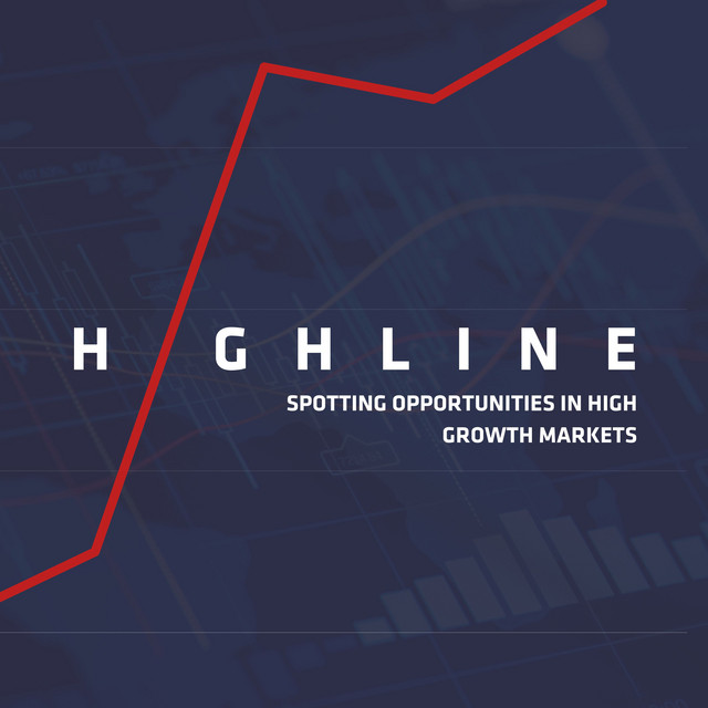 Highline => Spotting Opportunities in High Growth Markets. | Podcast on ...