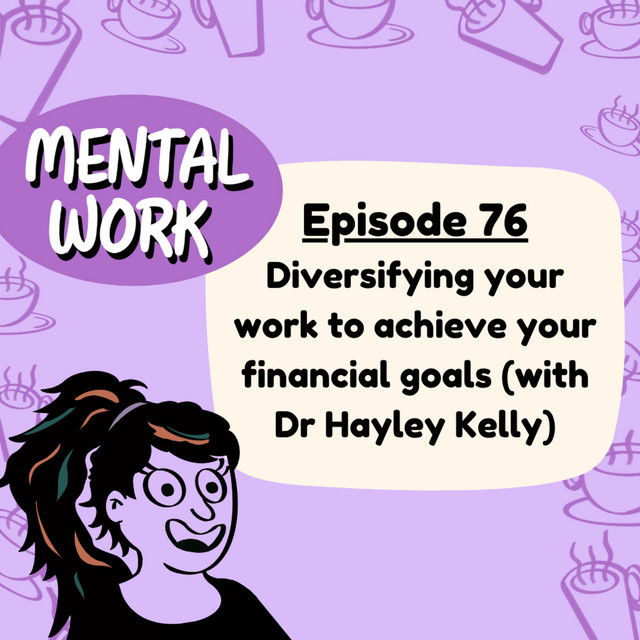 Diversifying your work to achieve your financial goals (with Dr Hayley ...