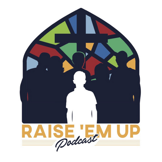 Raise 'Em Up Podcast | Podcast on Spotify