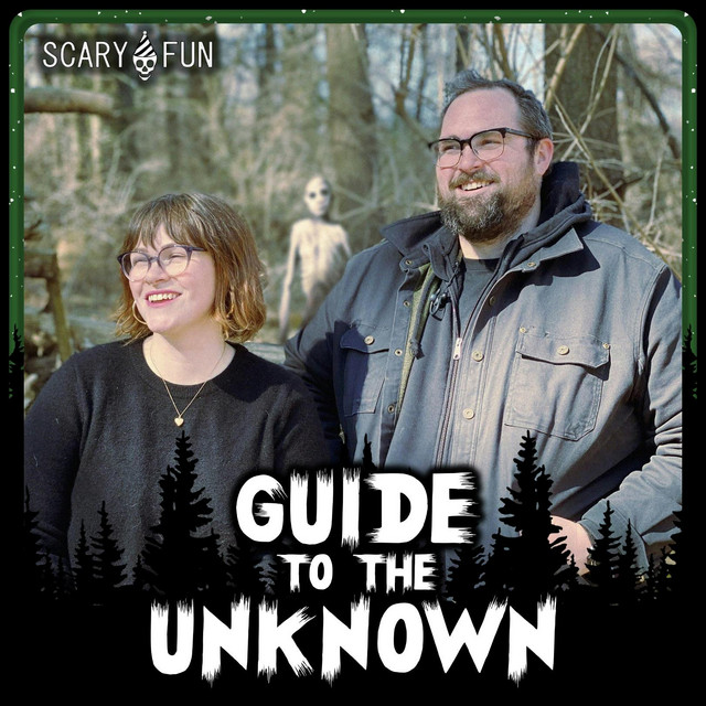 Guide to the Unknown | Podcast on Spotify