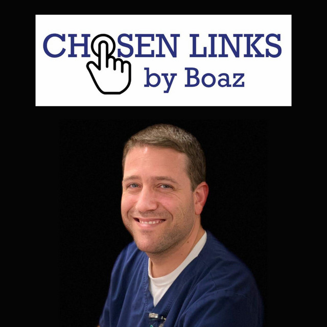 Chosen Links by Boaz - The Podcast! | Podcast on Spotify