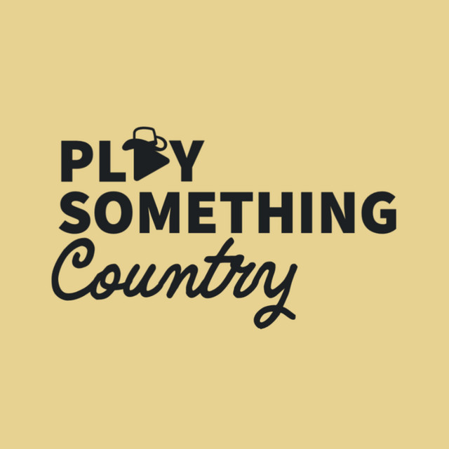 Play Something Country | Podcast on Spotify