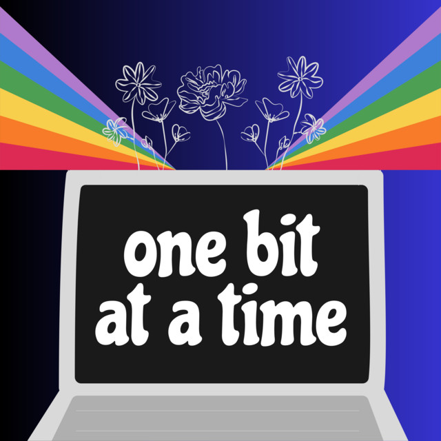 One Bit At A Time | Podcast on Spotify