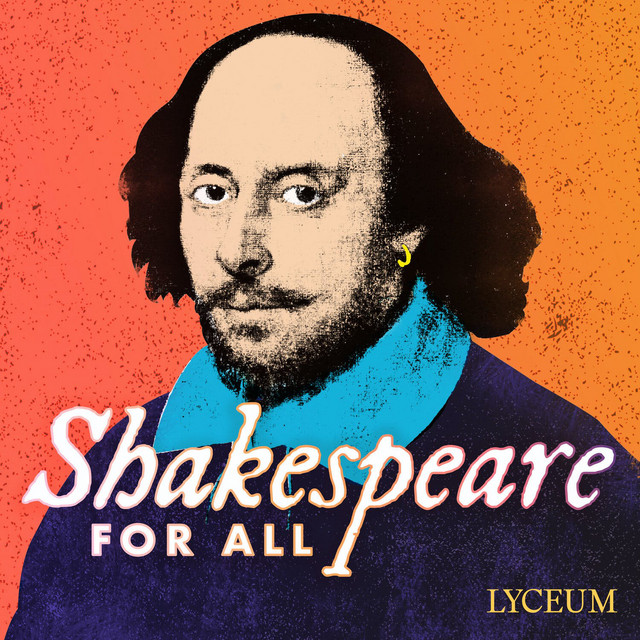 Shakespeare For All | Podcast on Spotify