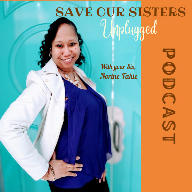 Save Our Sisters-Unplugged | Podcast on Spotify