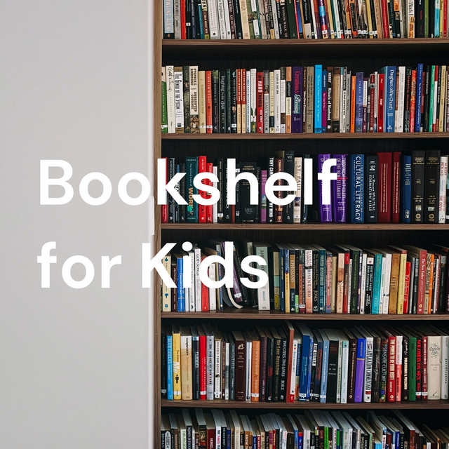 Bookshelf for Kids | Podcast on Spotify