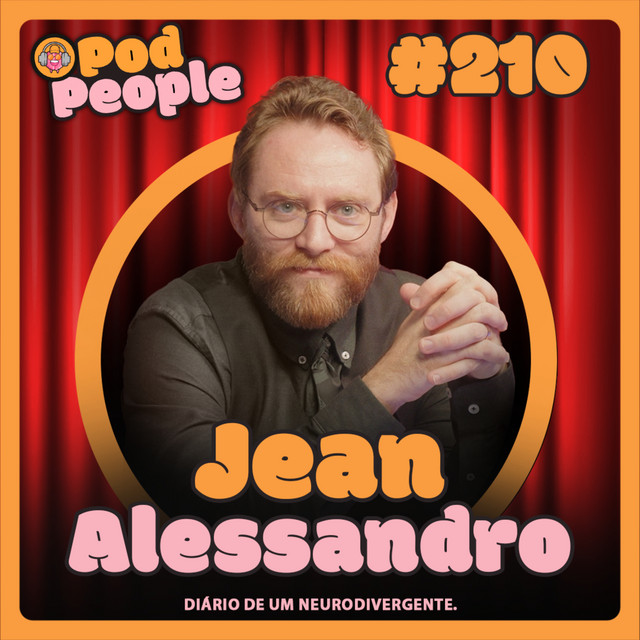 JEAN ALESSANDRO (SUPERDOTAÇÃO) - PODPEOPLE #210 - PodPeople | Podcast ...