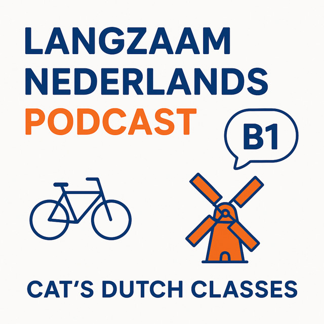 Langzaam Nederlands - Leer Nederlands met Cat | Podcast on Spotify
