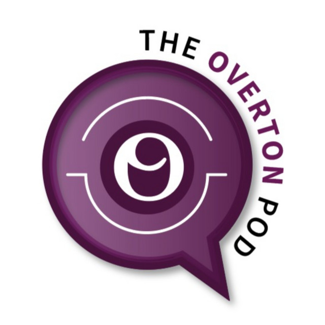 The Overton Pod | Podcast on Spotify
