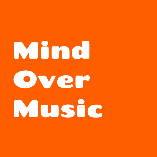 Mind Over Music | Podcast on Spotify
