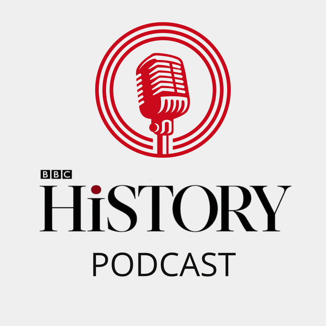 BBC History Podcast | Podcast on Spotify