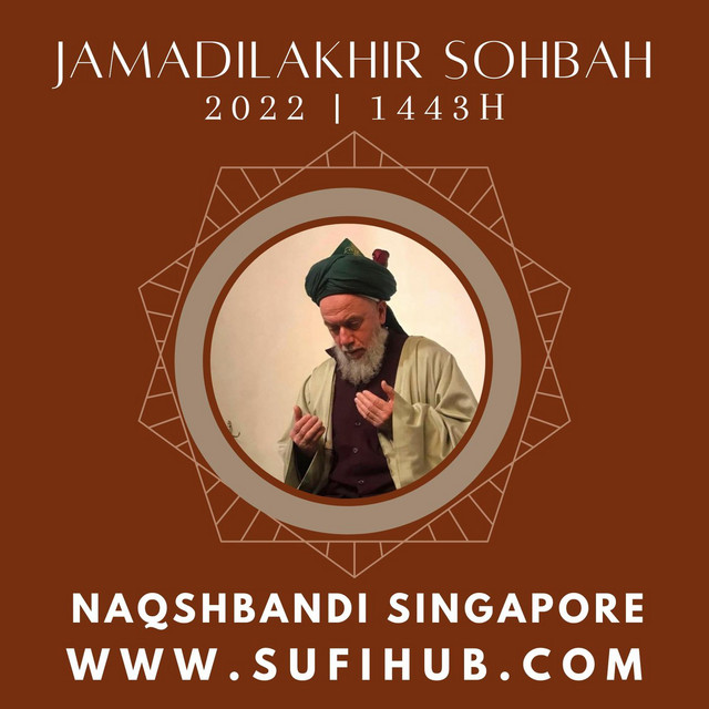 2022/01 Jan-Feb JamadilAkhir 1443H Sohbah | Podcast on Spotify