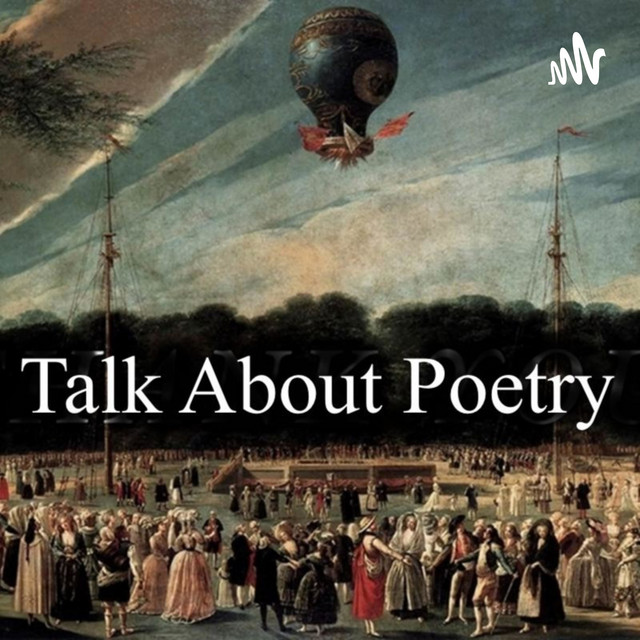 Talk About Poetry | Podcast on Spotify