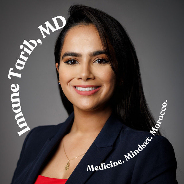 Imane Tarib, MD | Podcast on Spotify