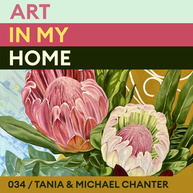 The Accidental Artist: The Art In Tania and Michael Chanter’s Home ...