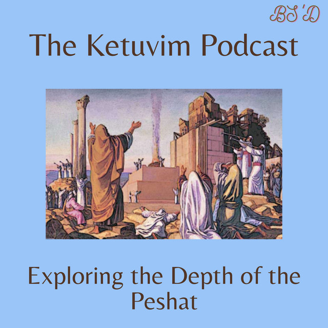 The Ketuvim Podcast | Podcast on Spotify