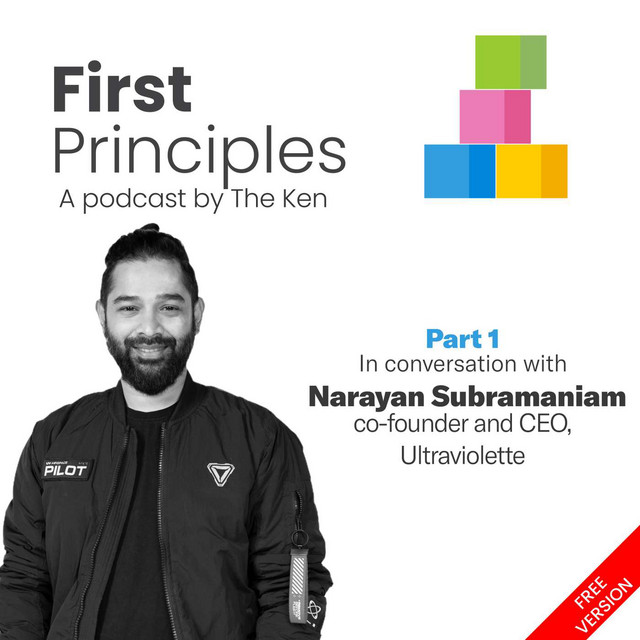 Part 1: Ultraviolette Automotive's Narayan Subramaniam on tinkering ...