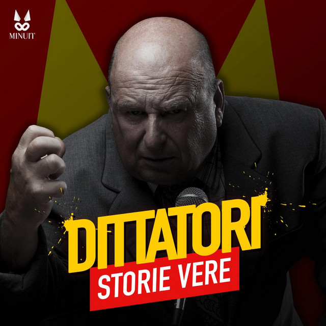 I Peggiori Dittatori • Storie Vere | Podcast on Spotify