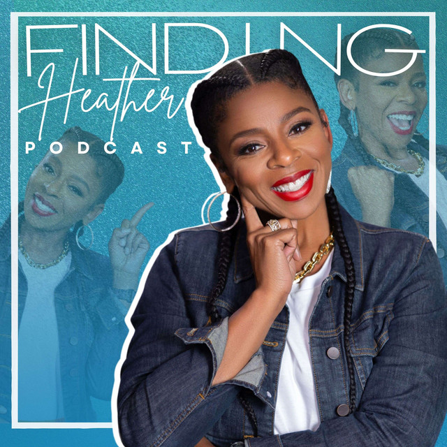 Finding Heather Podcast | Podcast on Spotify