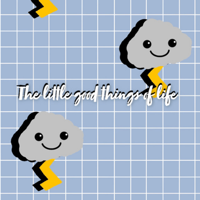 The little good things of life | Podcast on Spotify