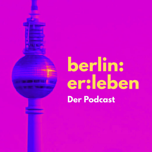 berlin:er:leben | Podcast on Spotify